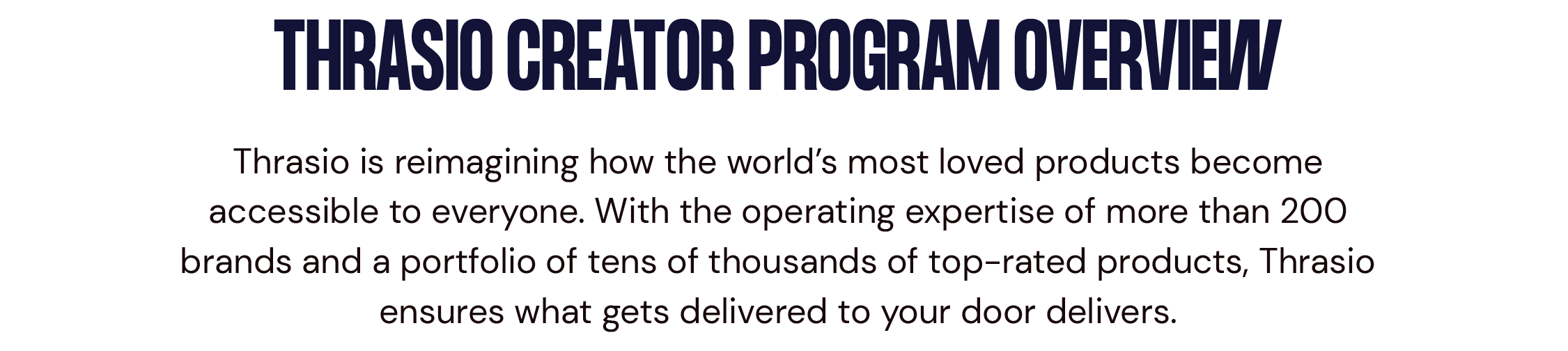 Thrasio Creator Program Overview